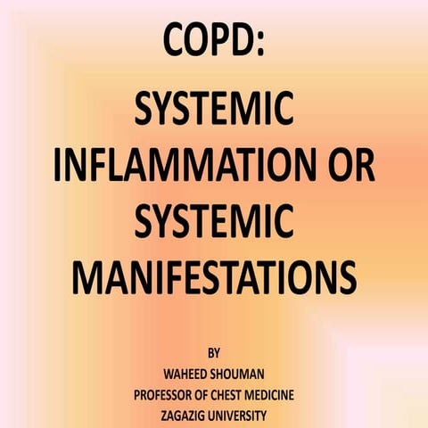 Copd systemic inflammation or systemic manifestations | PPTX