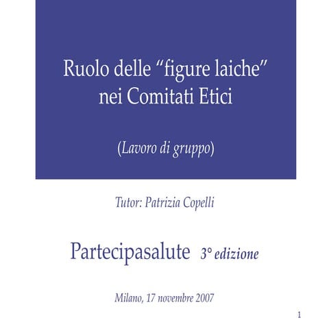 Ruolo delle figure laiche nei comitati etici | PPT