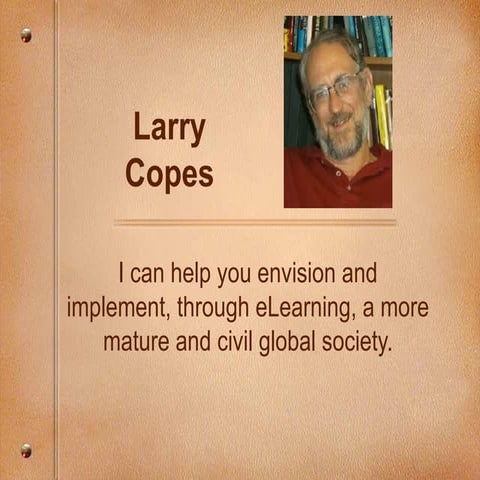 Larry Copes on eLearning | PPT