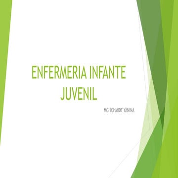 Enfermería infanto juvenil dispositivas df | PPT