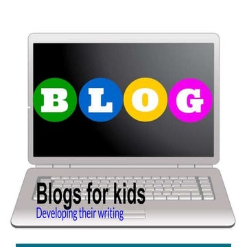 Blogs for kids | PPTX