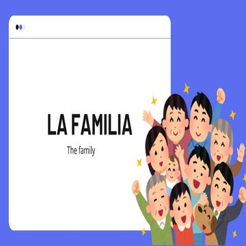La familia_Clase de Español para extranjeros | PDF