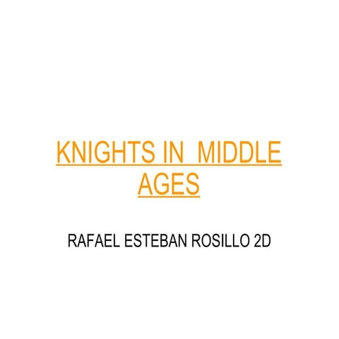 knights in middle ages | PPT