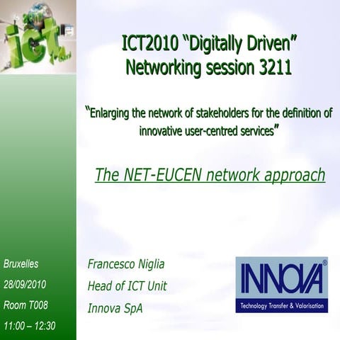 NET-EUCEN networking session ICT2010 | PPT
