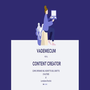 Vademecum content creator: copyleft | PPT