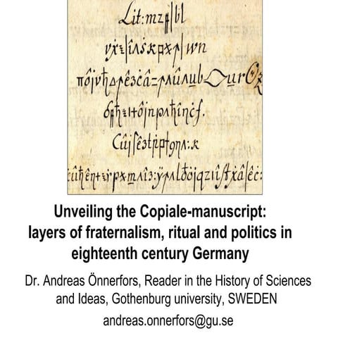 nveiling the Copiale-manuscript: layers of fraternalism, ritual and ...