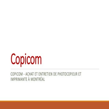 Copicom - Buy and maintain a photocopier and printer in Montreal | PPT