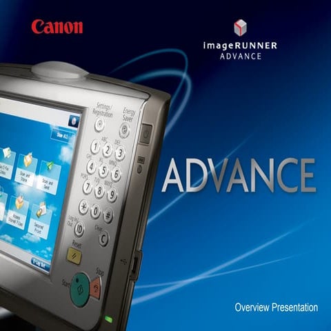 Canon imageRUNNER ADVANCE Series | PPT