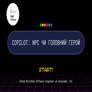 "Copilot: an NPC or the main character", Olena Kirichok | PDF