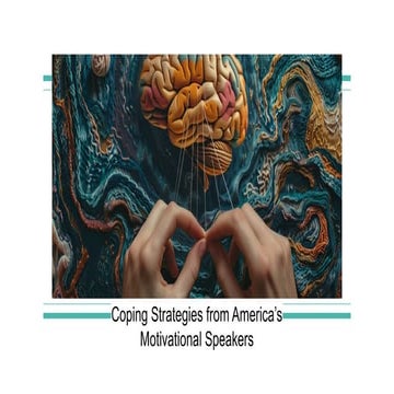 Coping Strategies from America’s Motivational Speakers. | PPT