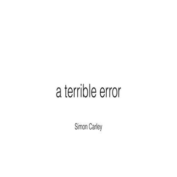 Coping with a Terrible Error by Simon Carley | PDF