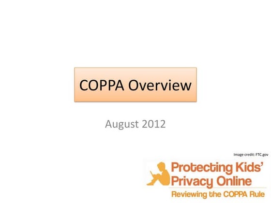 The FTC’s Revised COPPA Rules (Stanford Presentation) | PPT