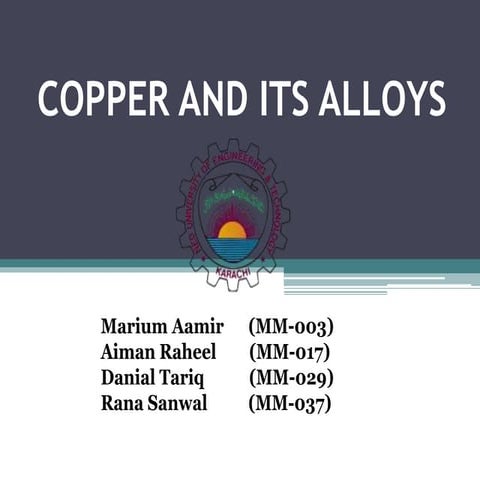 Copper and its alloys | PPTX