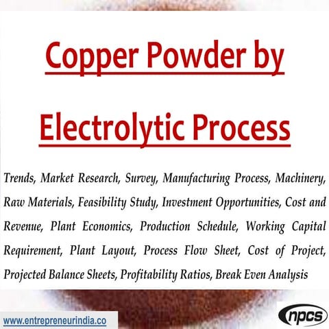 Copper Powder by Electrolytic Process | PPTX | Agriculture | Industries