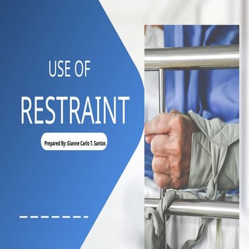 COP RESTRAINTS MODULE FOR NURSES.. -pptx | PPTX