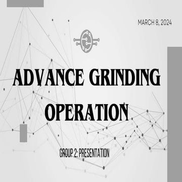 Advance Grinding ASDFGHJHGFDSAASDFGHGFDSAasdf | PPTX