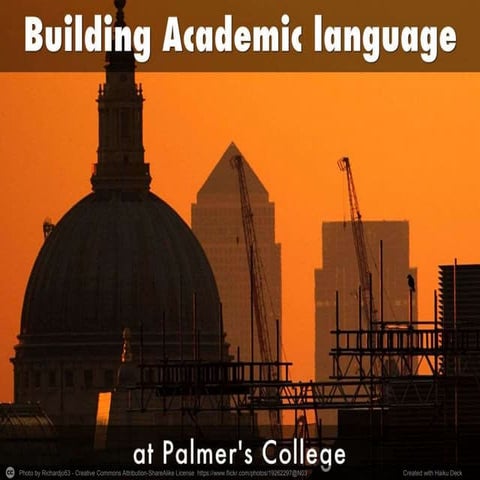 Building Academic Language at Palmer's College | PPTX