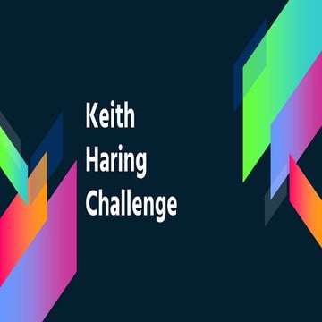 Keith Haring Challenge | PPT
