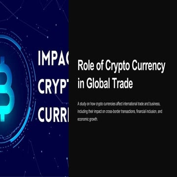 Role of Crypto Currency in Global Trade.pptx