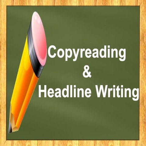 COPYREADING exercises.pptx for Journalism | PPTX