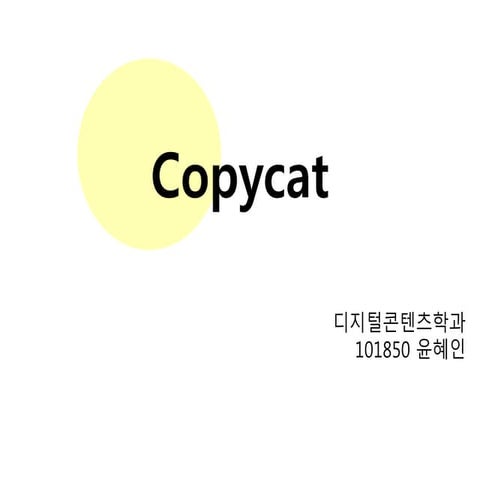 Copycat report | PPT