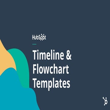 Copy of 16 Timeline & Flowchart Templates – HubSpot.pptx