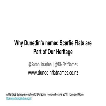 Why Dunedin's Named Scarfie Flats are Part of Our Heritage | PPTX
