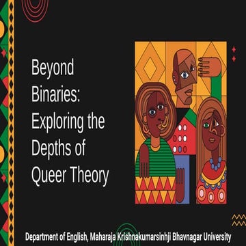 Beyond Binaries: Exploring the Depths of Queer Theory | PPT
