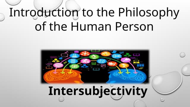 Lesson 13- Intersubjectivity - (Part 1) - Hand outs.pptx