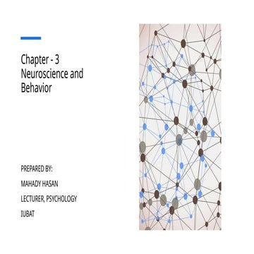 Copy of 3. Neuroscience & Behavior .pptx