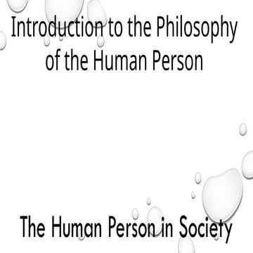 The Human Person in the Society.. Intro to Philo | PPTX