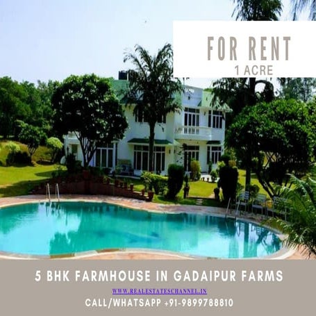 5 BEDROOM FARMHOUSE FOR RENT IN GADAIPUR FARMS | PDF