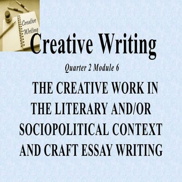 Creative literary works and sociopolitical context | PPTX