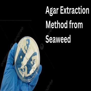 Copy of Agar Extraction Method from Seaweed_20240414_120731_0000.pptx