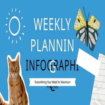 Copy of Animated Collage Weekly Planning Infographic.pptx