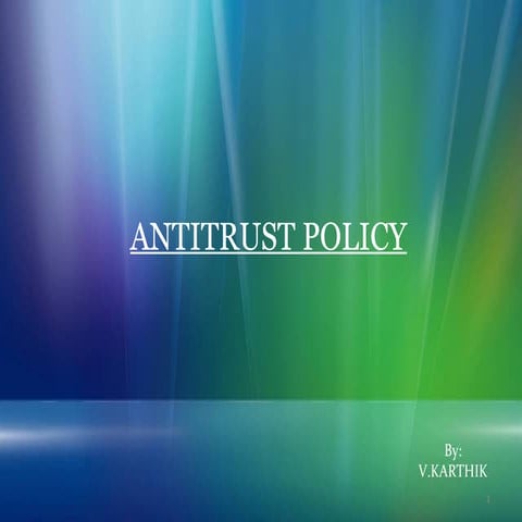 ANTITRUST POLICY | PPT