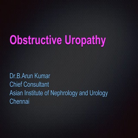 Obstructive Uropathy Causes disease pattern treatment | PDF