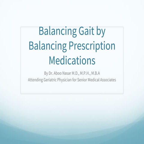 Balancing Gait by Balancing Prescription Medications | PDF