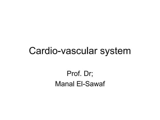 Lecture 3 the cardiovascular system | PPT