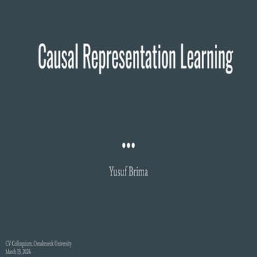 A Talk On Deep Causal Representation Learning Ppt