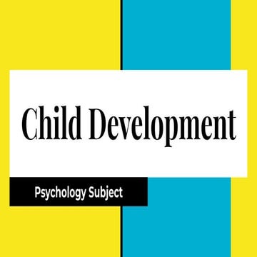 Child Development | PPT