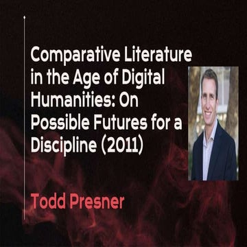 Comparative Literature in the Age of Digital Humanities _ On Possible ...