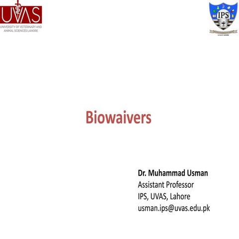 Biowaivers detail explanation topic .pdf
