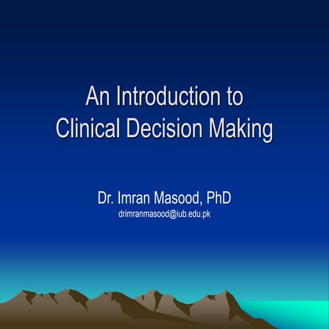Introduction Clinical Decision Making.ppt