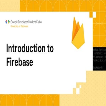 Introduction to Firebase Workshop Slides | PPT