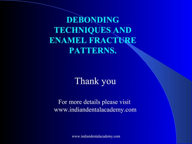 Debonding procedures in orthodontics | PPTX