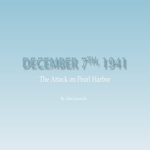 December 7th, 1941 | PPT