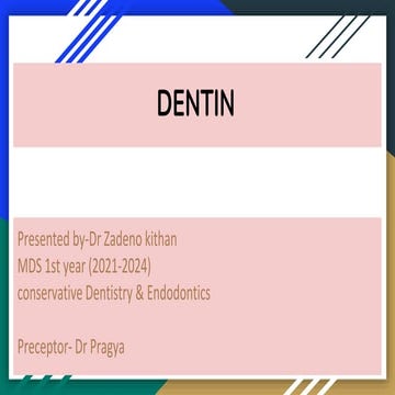 Dentin | PPTX