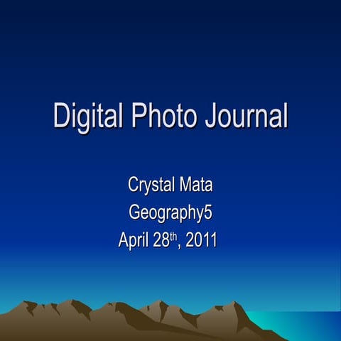 Copy of digital photo journal | PPT
