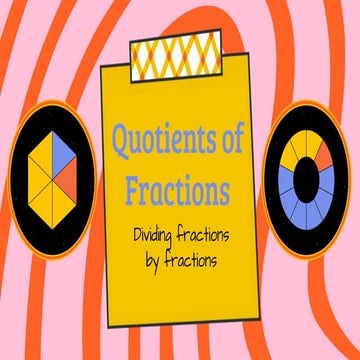 Copy of Dividing Fractions by Fractions Lesson.pdf